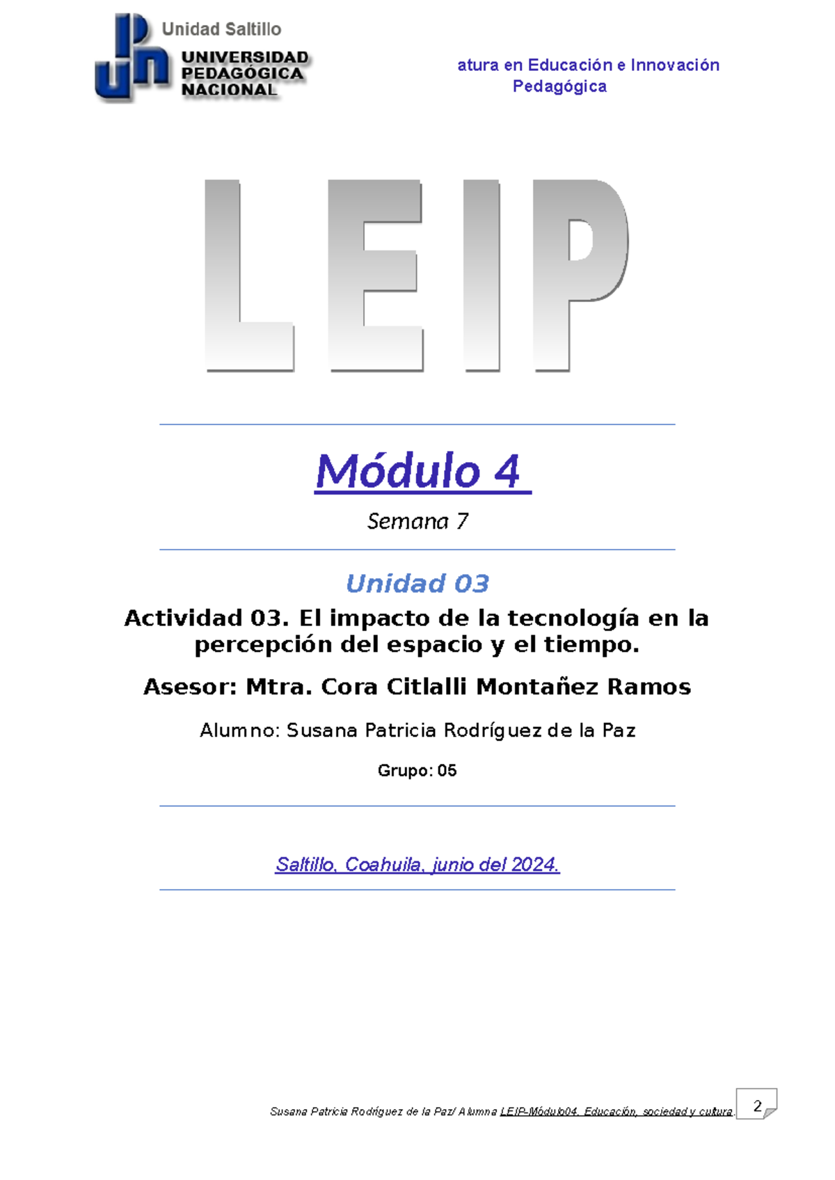 LEIP-Módulo04: Impacto de la Tecnología en Espacio y Tiempo - Studocu