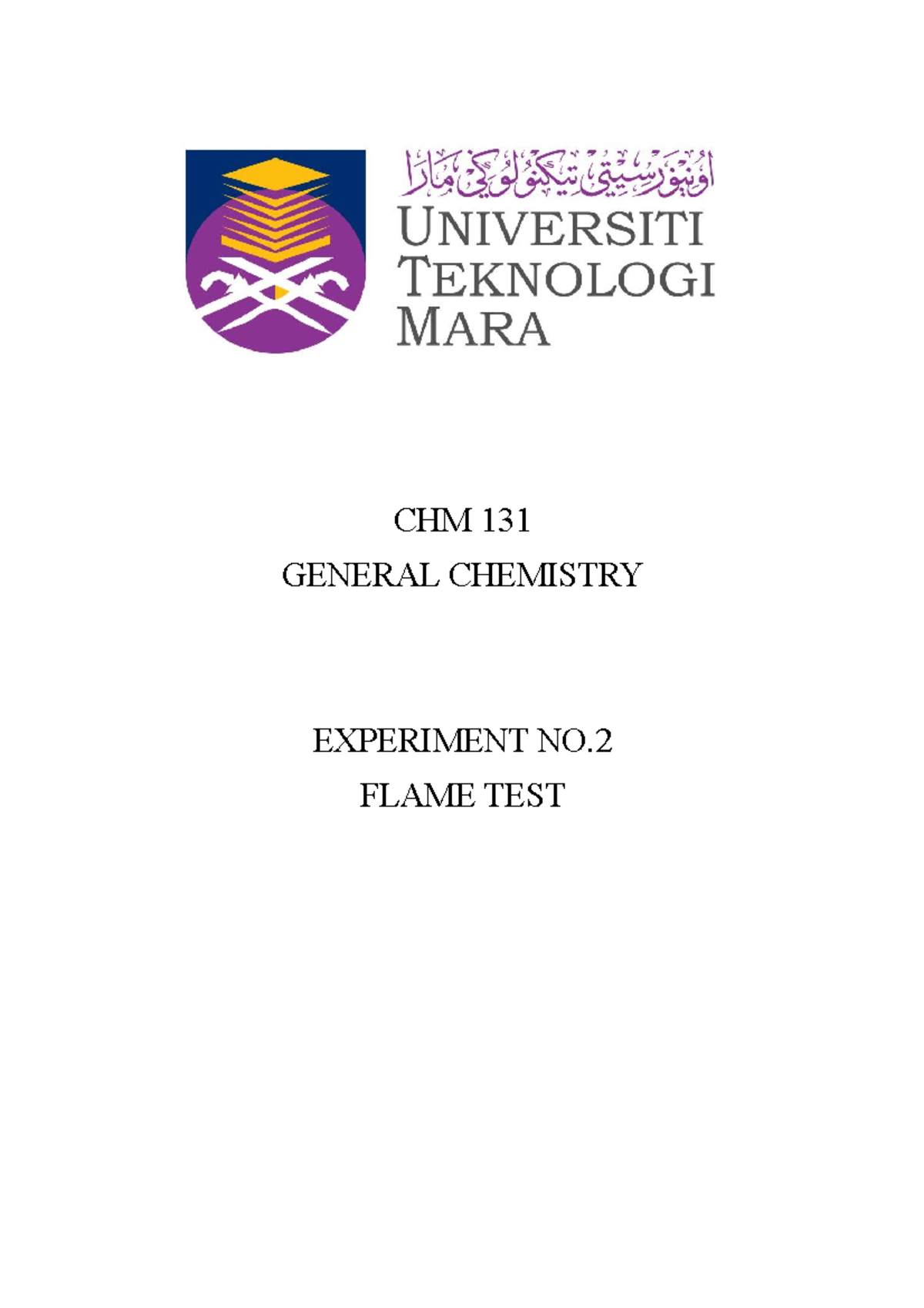 CHM 131 Flame TEST - LAB REPORT 2 - Chemistry - UiTM - Studocu