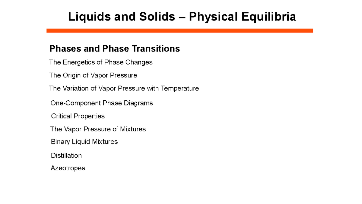 2024 Lectures 9 10 - lecture - Liquids and Solids – Physical Equilibria Phases and Phase ...