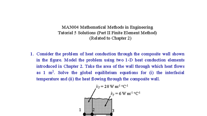 MA3004 Tutorial 5 Solutions: Finite Element Method (FEM) AY2023-24 - Studocu