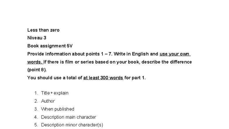 Niveau 3 Book Assignment: Analysis of "Less Than Zero" by Bret Easton ...