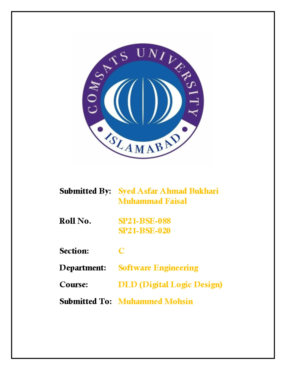 DLD LAB Report 1 - lab 1 - Digital Logic Design Lab Report # 01 Group Members 1. Muhammad ...