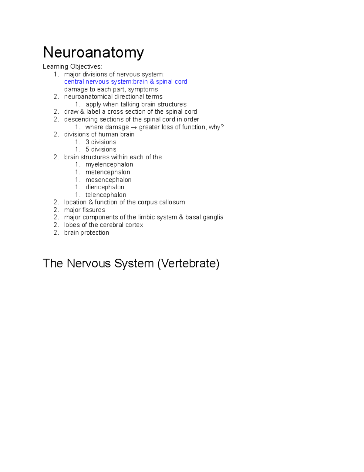 Psyc 304 Brain and Behavior Ch. 3 - Neuroanatomy Learning Objectives: 1 ...