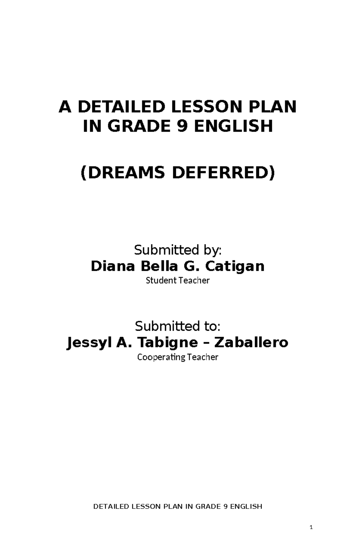 GRADE 9 ENGLISH LESSON PLAN: DREAMS DEFERRED (MODULE 1) - Studocu