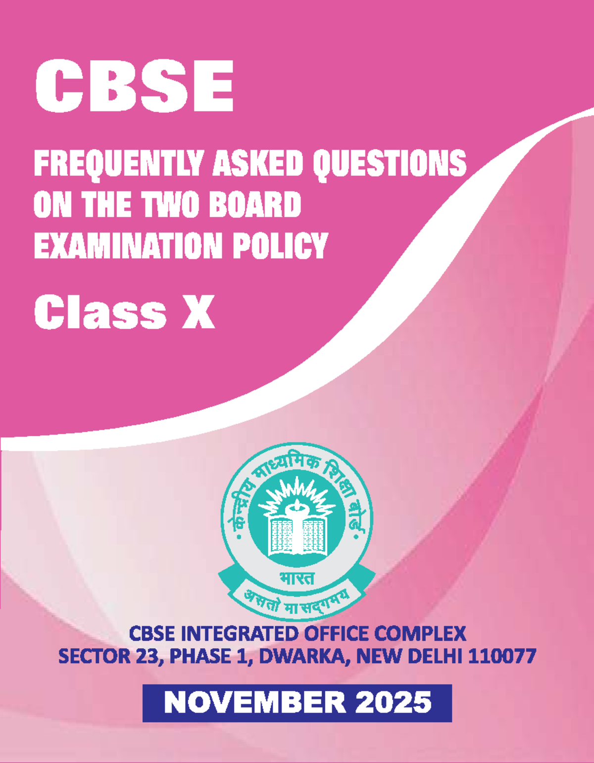 CBSE Class X FAQs on the New Two Board Examination Policy - Studocu