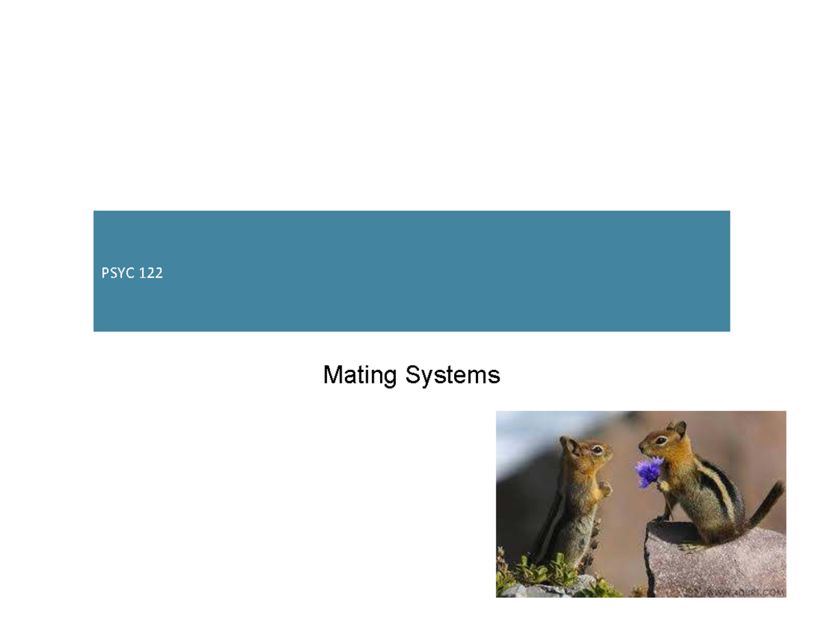 PSYC 122 Mating Systems: Evolution of Polyandry and Monogamy - Studocu