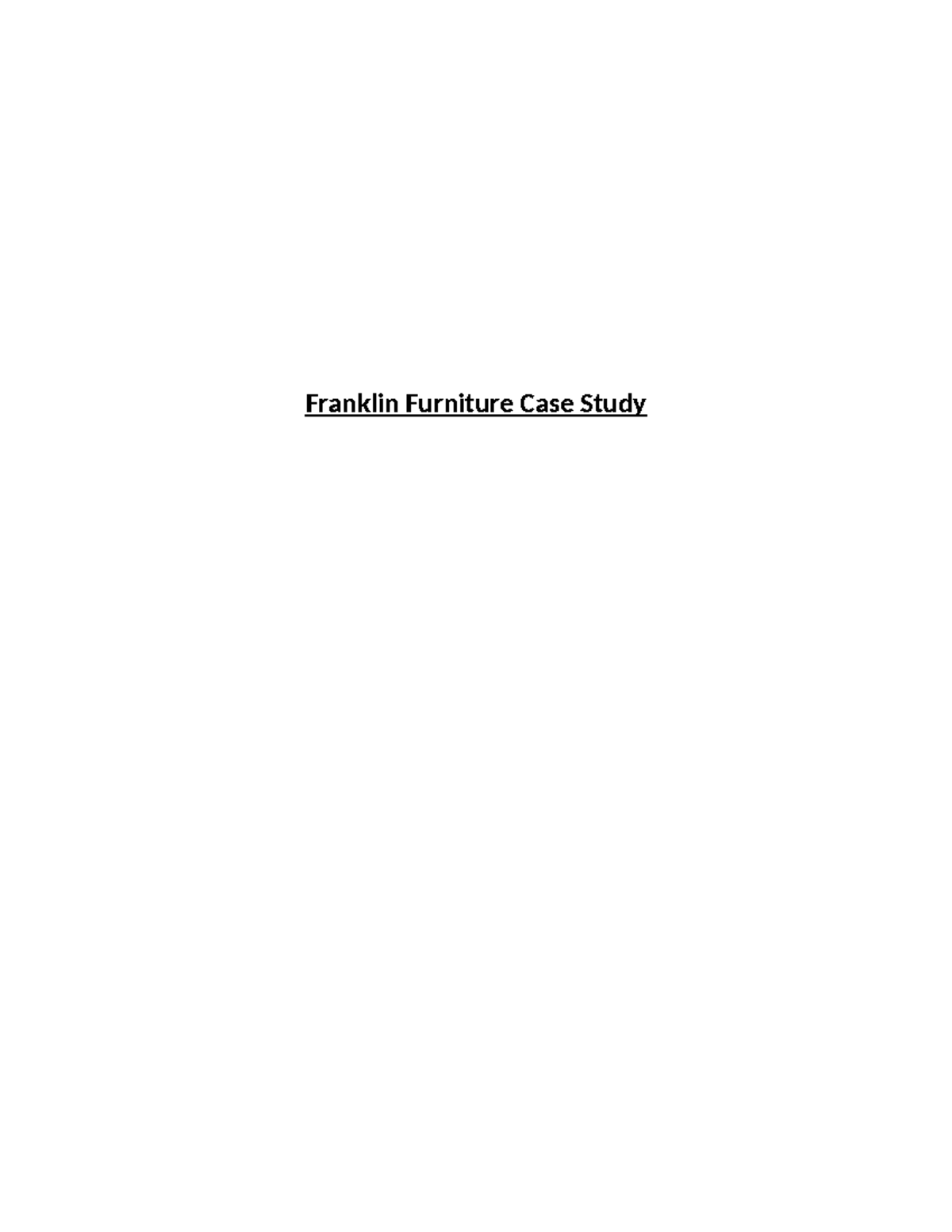 Franklin Furniture Case Study: Problem Identification & Solutions - Studocu