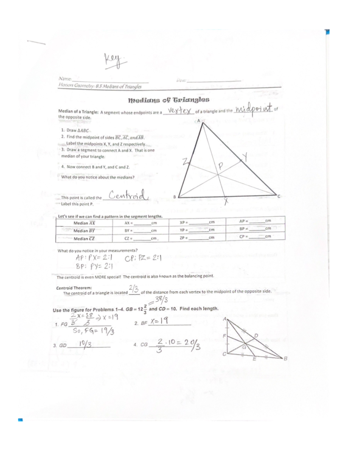 Medians and Centroid (1) - key Name: Date Honors Geometry: 8 Medians of ...