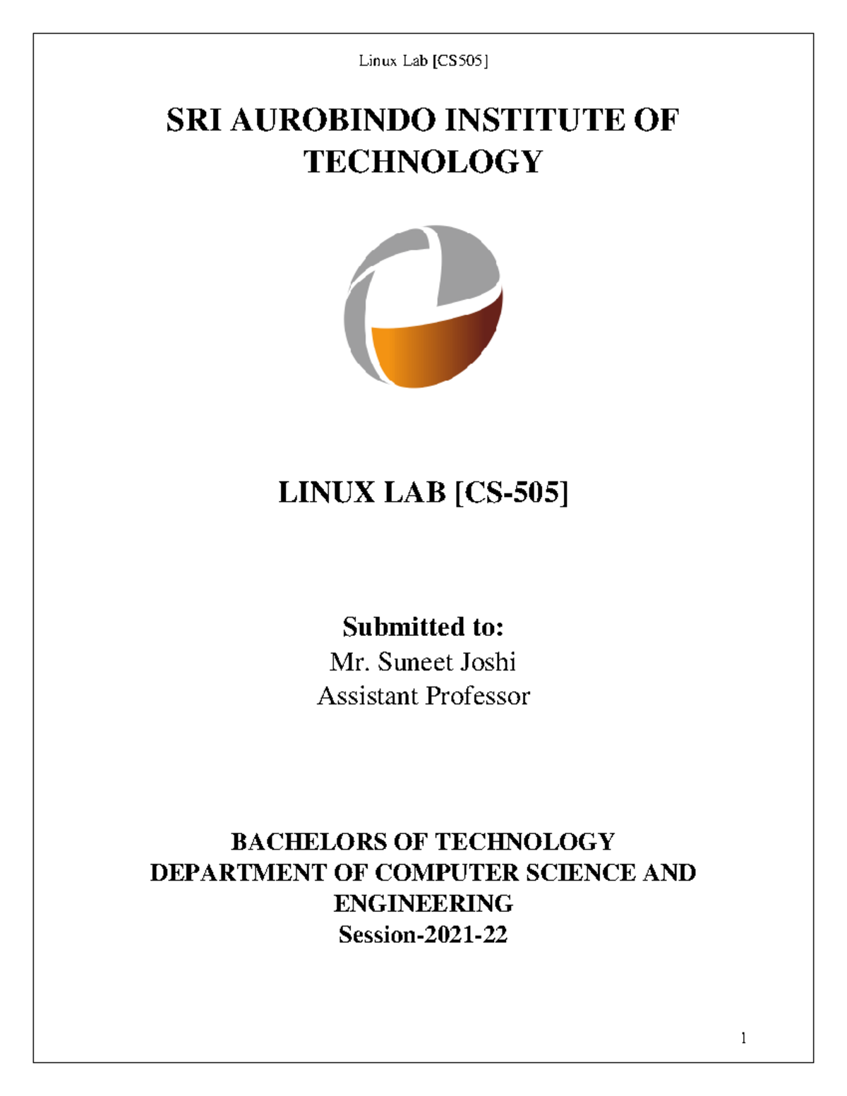Linux lab - SRI AUROBINDO INSTITUTE OF TECHNOLOGY LINUX LAB [CS-505 ...