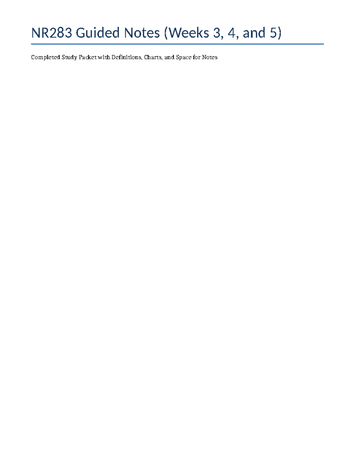 NR283 Combined Study Guide: Weeks 3-5 Guided Notes & Key Concepts - Studocu