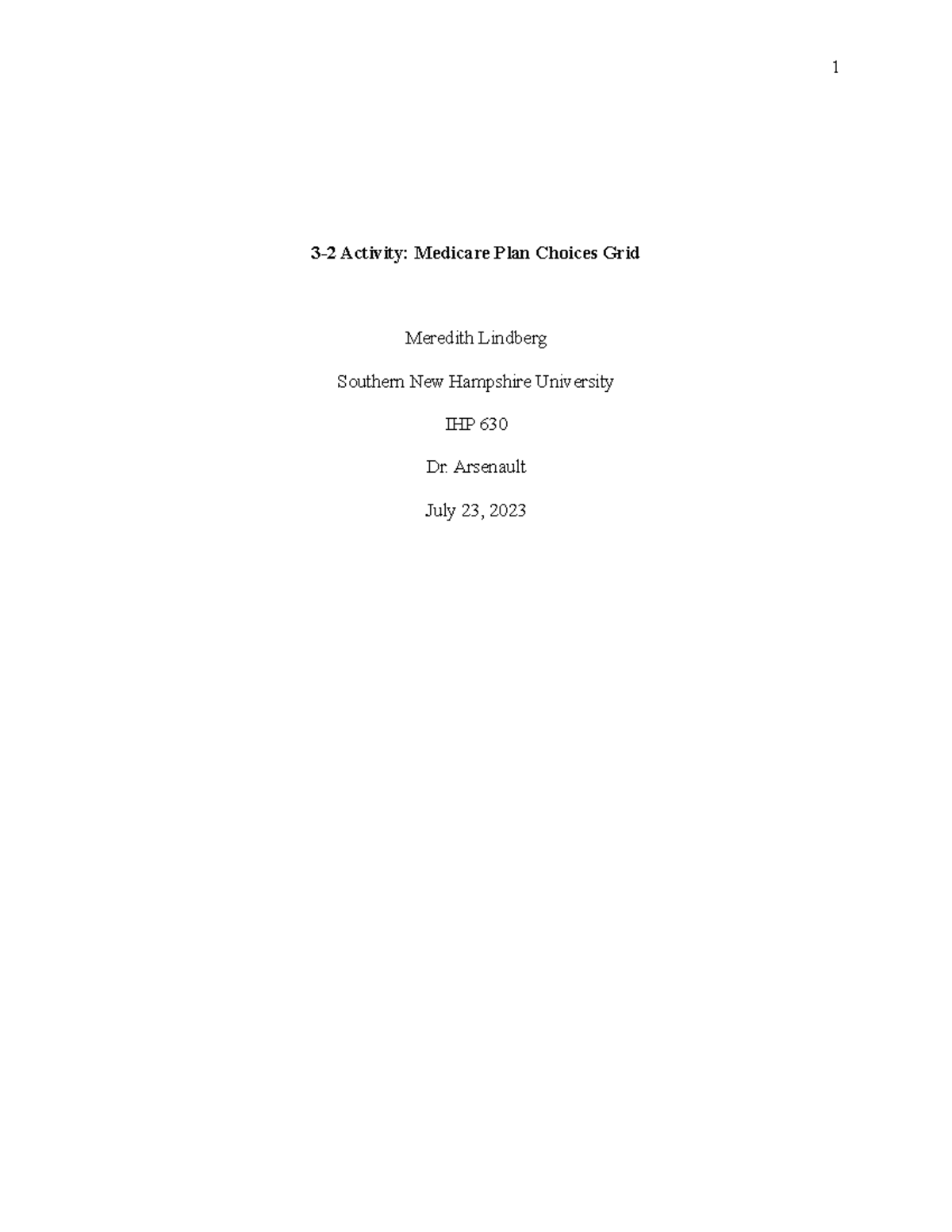 IHP 630 3-2 Activity- Medicare Plan Choices Grid ML - 3-2 Activity ...