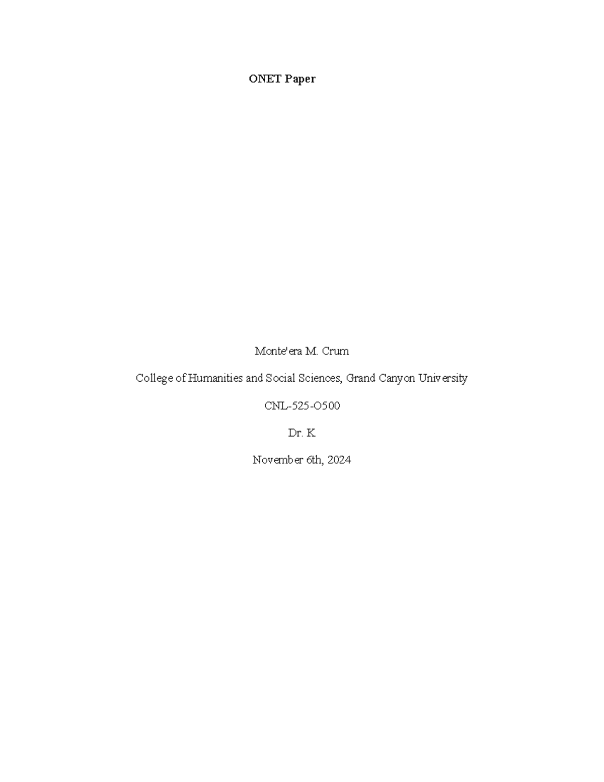 CNL-525-O ONET Interest Profiler Paper: Analyzing Career Choices - Studocu
