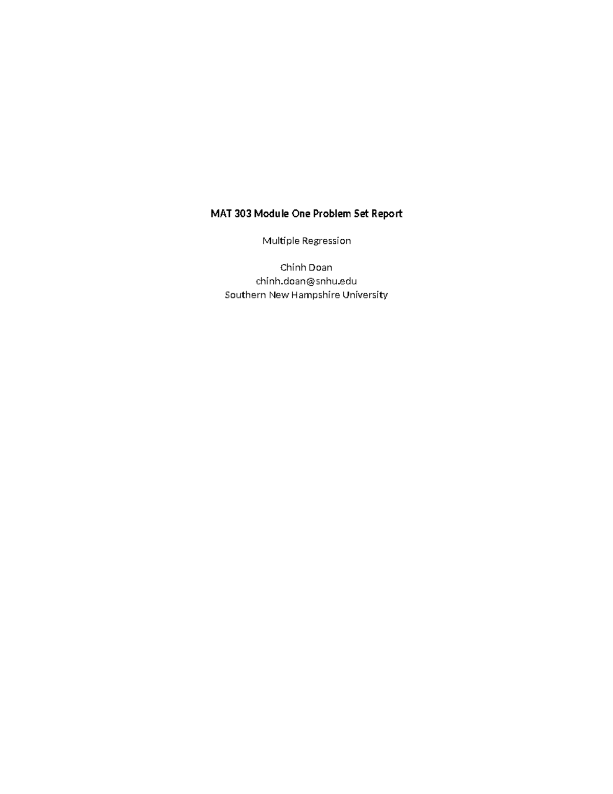 MAT 303 Module One Problem Set Report Chinh Doan - MAT 303 Module One ...