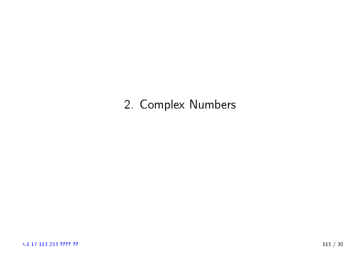 Complex Numbers: Introduction to Theory and Applications (MATH 2024 ...