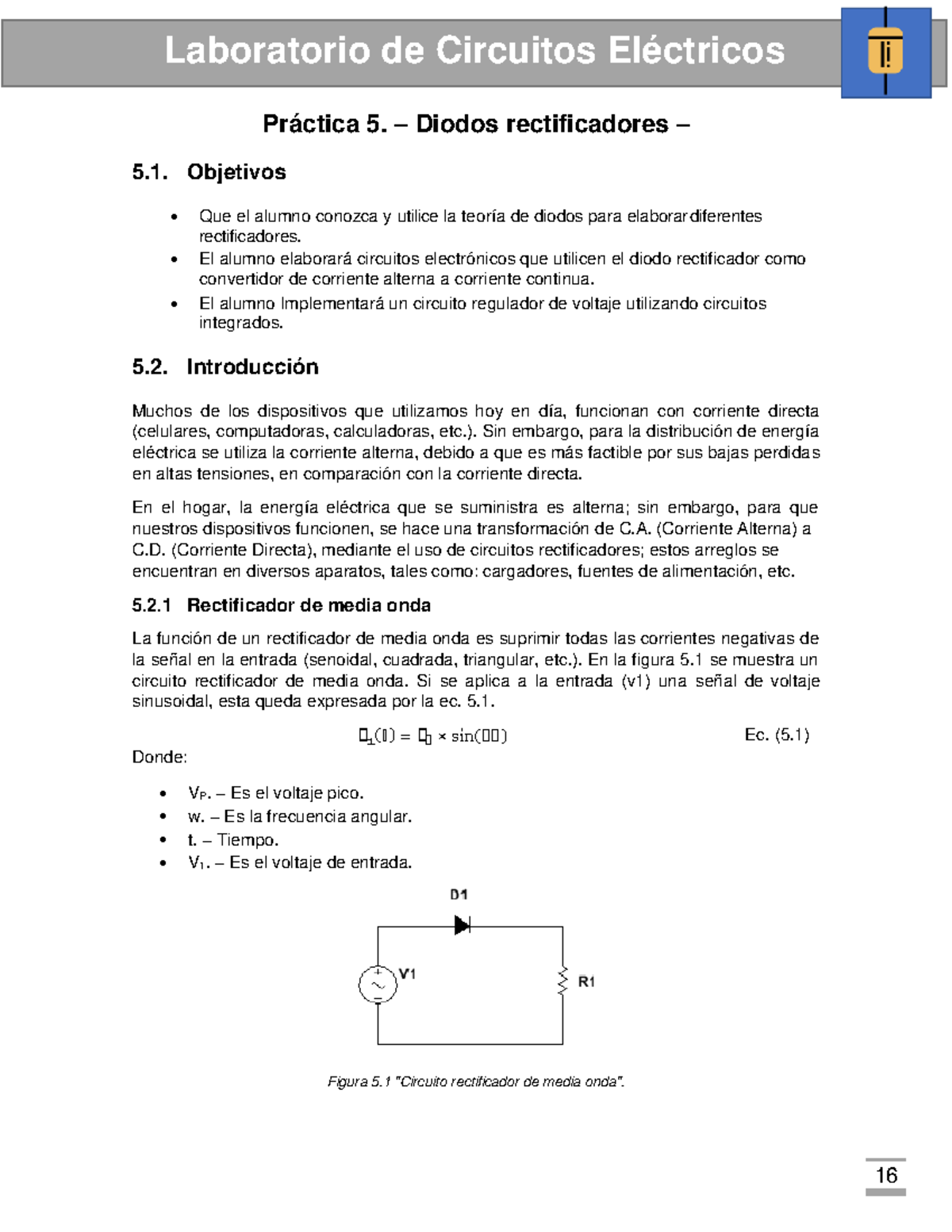Práctica 5: Circuitos de Diodos Rectificadores en Electricidad - Studocu