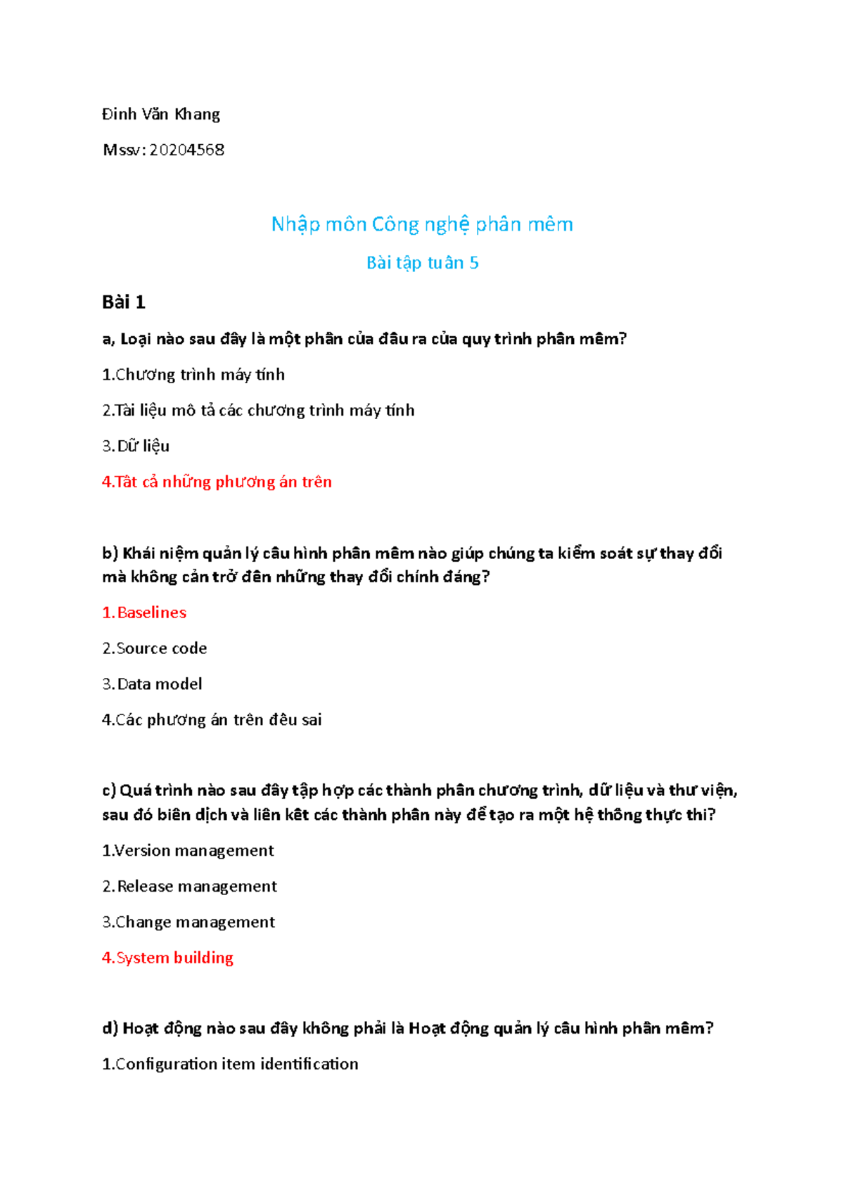 Baitap CNPM - tuần 5 - Bài tập tuần 5 - Đinh Văn Khang Mssv: 20204568 ...