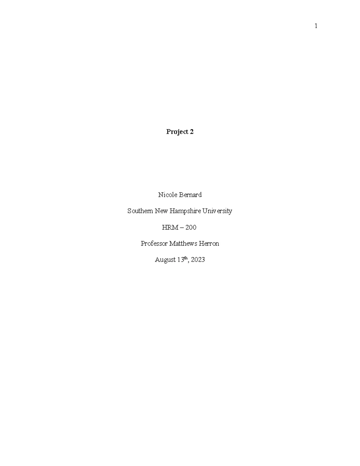 HRM 200 Project One Speaker Notes - Today we are going to cover the ...