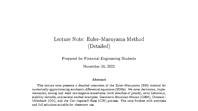 Euler-Maruyama Method Lecture Note for Financial Engineering (FE 101) - Studocu
