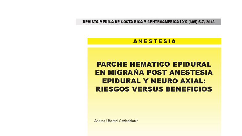 Parche Hemático Epidural en Migraña Post Anestesia: Riesgos y ...