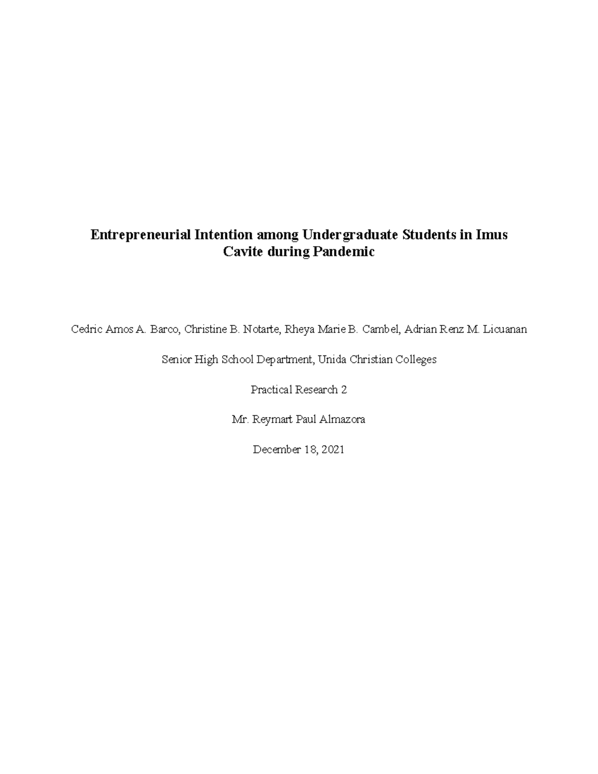 Entrepreneurial Intention Among Undergraduates in Imus Cavite During ...