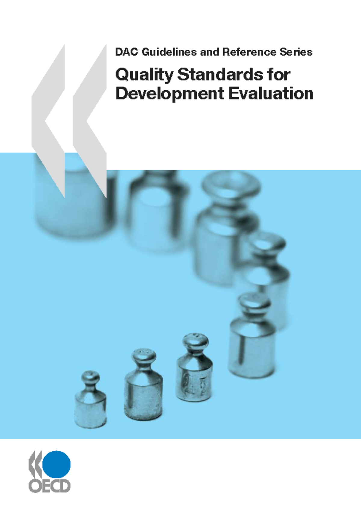 DAC Quality Standards for Development Evaluation: OECD Guidelines - Studocu