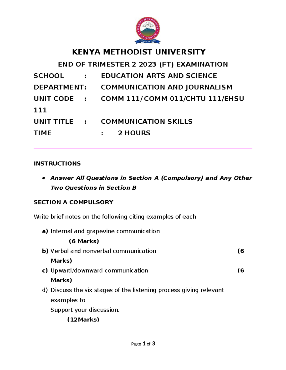 Comm 111 communication skills - KENYA METHODIST UNIVERSITY END OF TRIMESTER 2 2023 (FT ...
