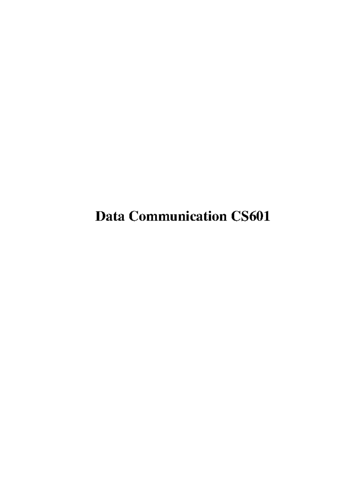 CS601- Data Communication -Updated-handouts - Table of Contents Data Communication CS Lecture No ...