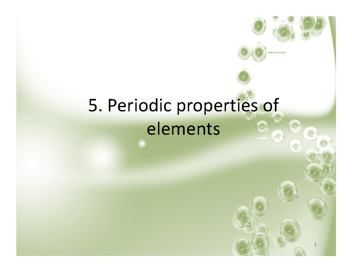 Lecture 5 - Periodic properties of the elements - 5. Periodic ...