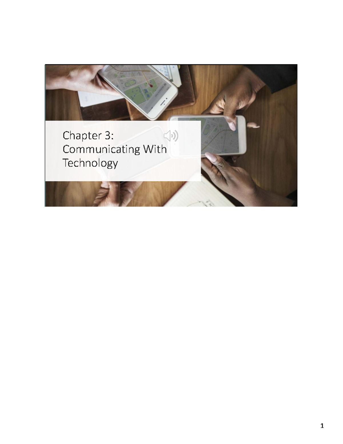 Chapter 3: Communicating with Technology - Insights & Best Practices ...