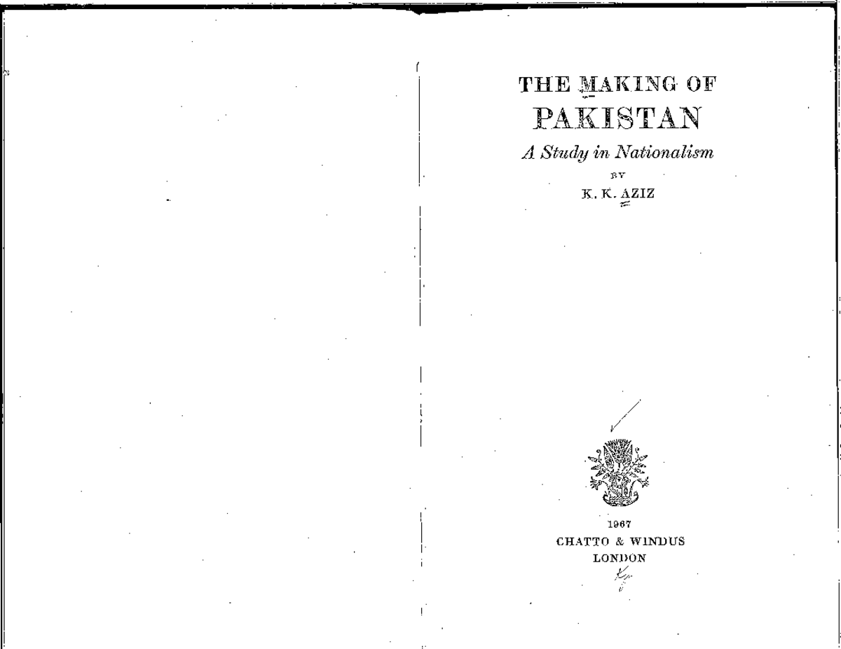 The Making of Pakistan (Hist. Study) by K.K. Aziz - A Detailed Analysis ...