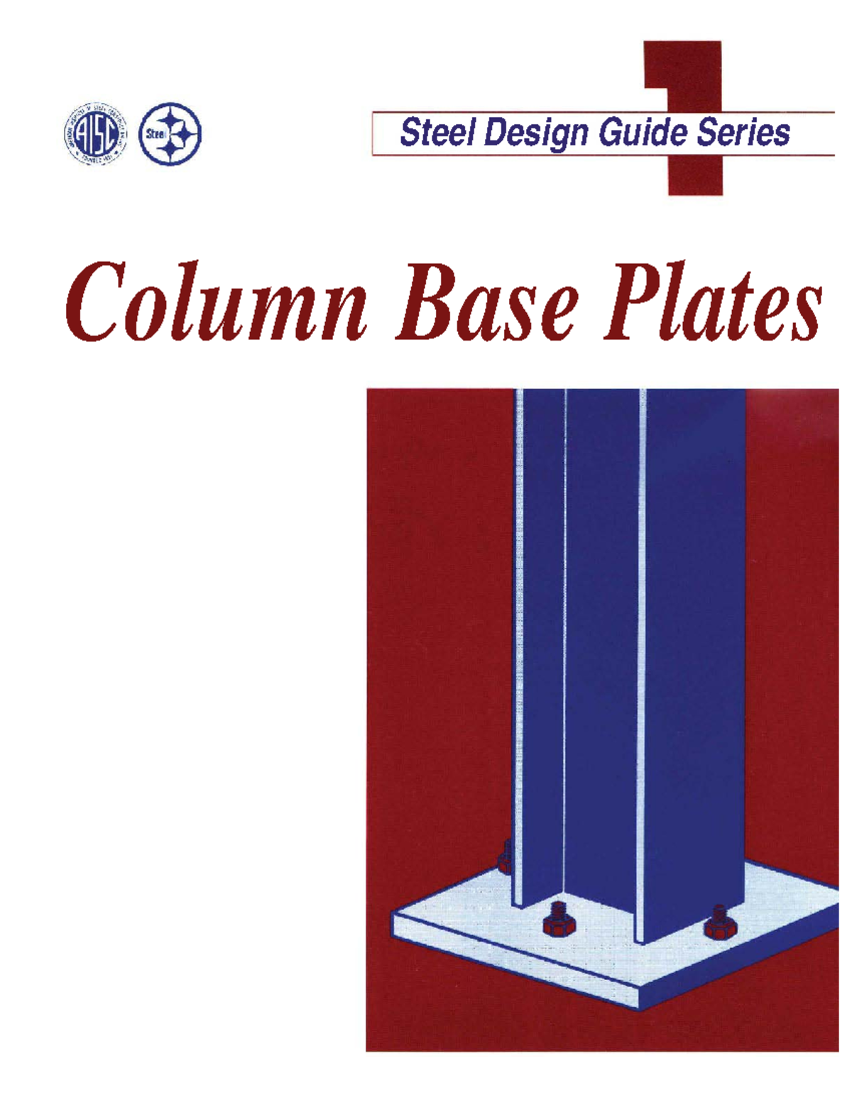 Design Guide 1 column bases - Steel Design Guide Series Column Base ...