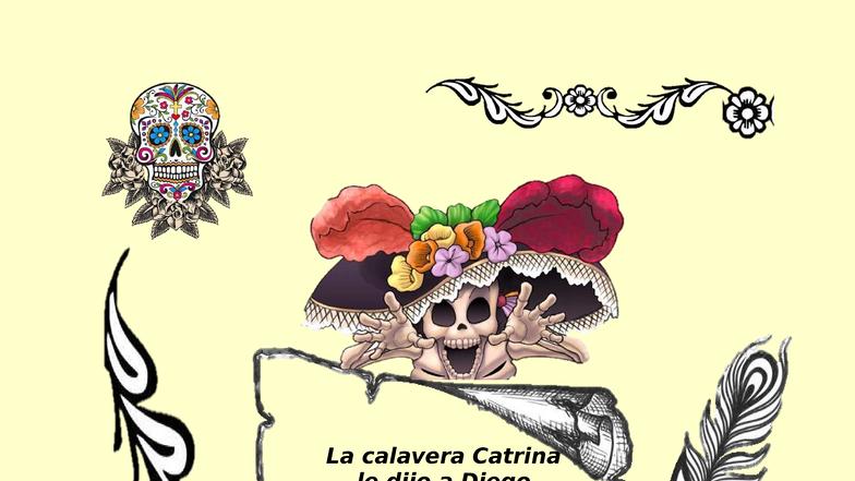 Calaverita - Documento - Lenguajes - La calavera Catrina le dijo a ...