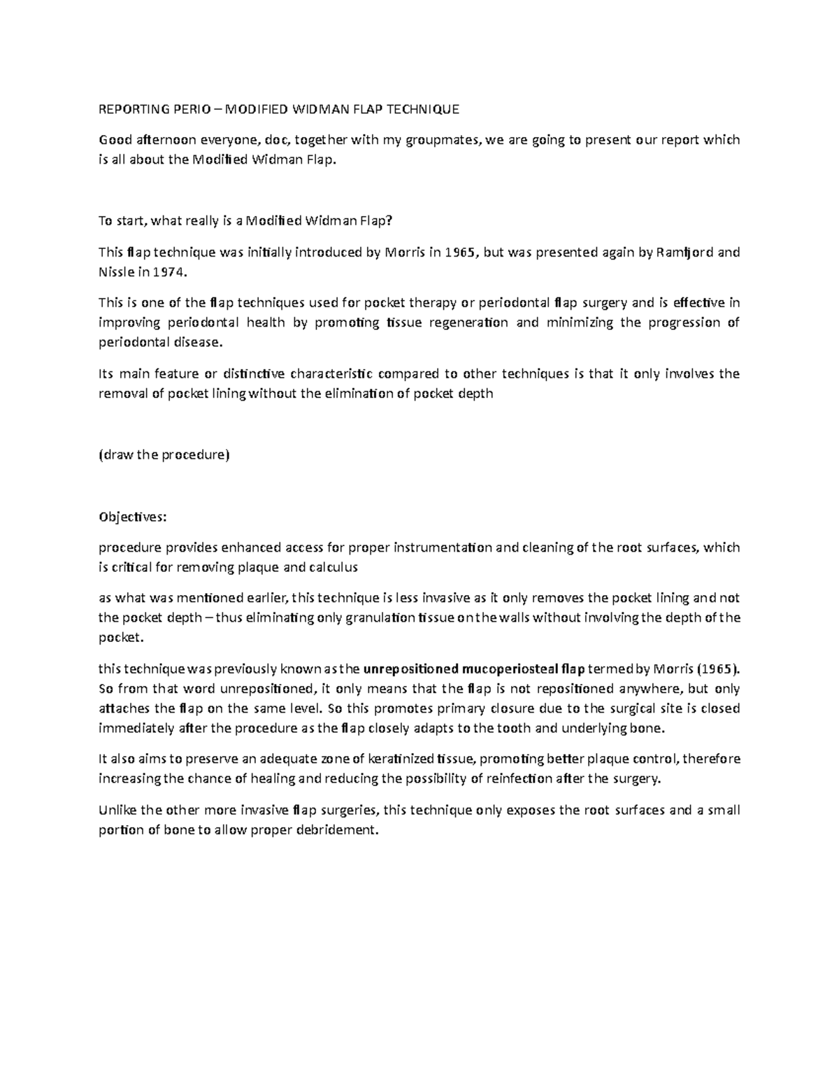 Reporting Perio - REPORTING PERIO – MODIFIED WIDMAN FLAP TECHNIQUE Good ...