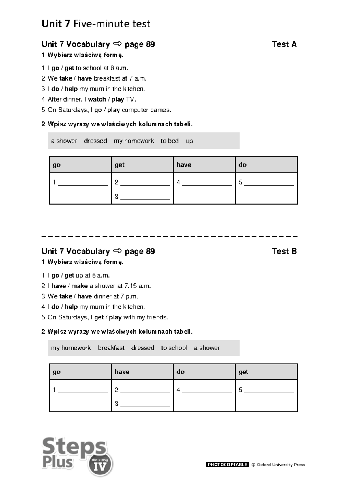 Steps Plus 4 Unit 7 Five-Minute Test: Vocabulary & Grammar - Studocu