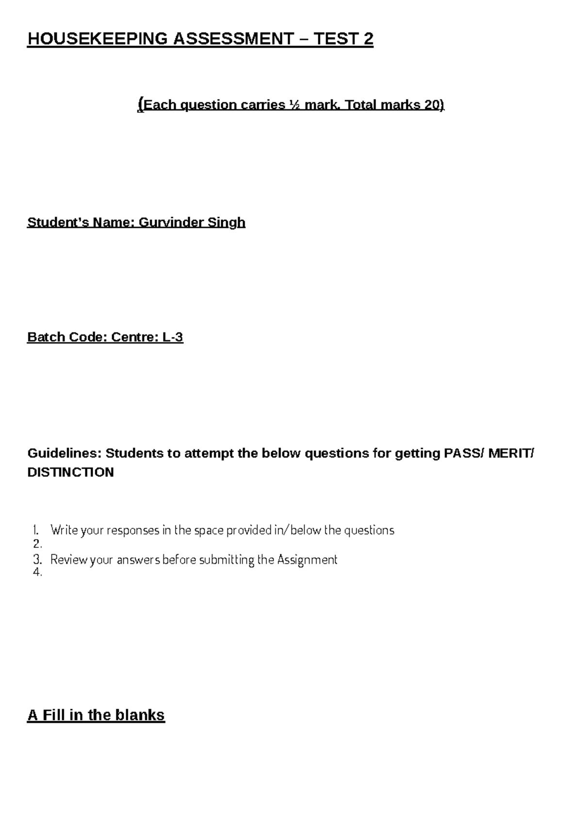 Gurvinder Assignment 3 - 1. 2. 3. 4. HOUSEKEEPING ASSESSMENT – TEST 2 ...