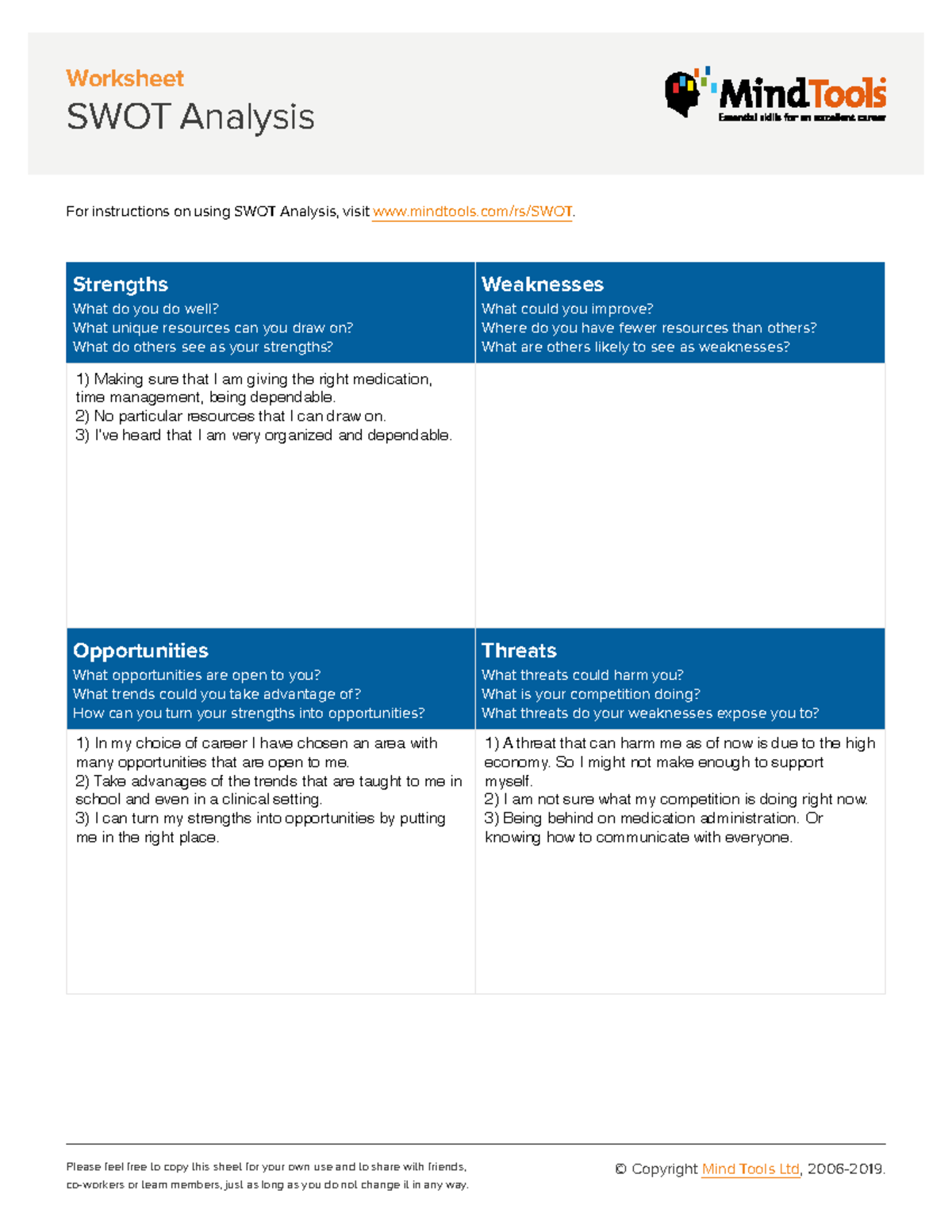 SWOT analysis - Worksheet Please feel free to copy this sheet for your ...