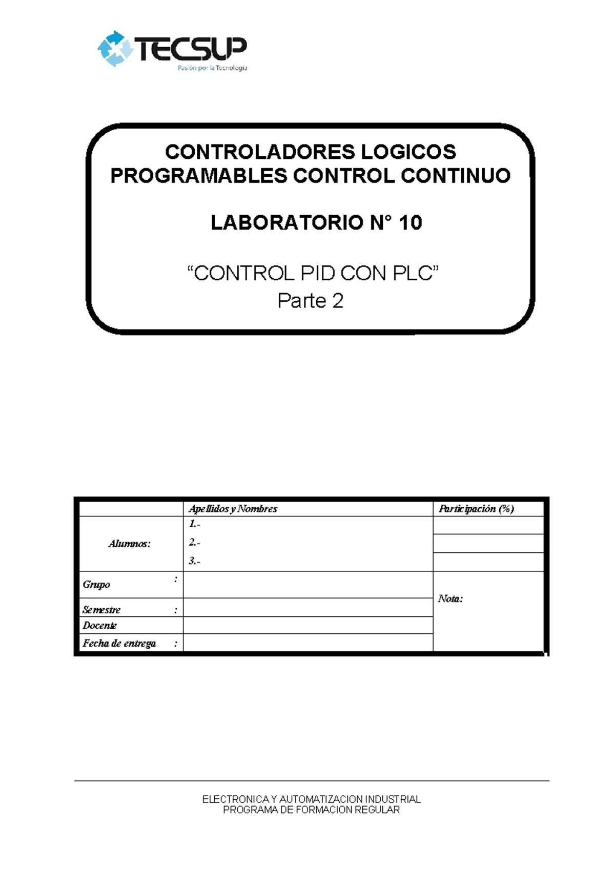Lab 10: Control PID con PLC - Electrónica y Automatización 2025 - Studocu