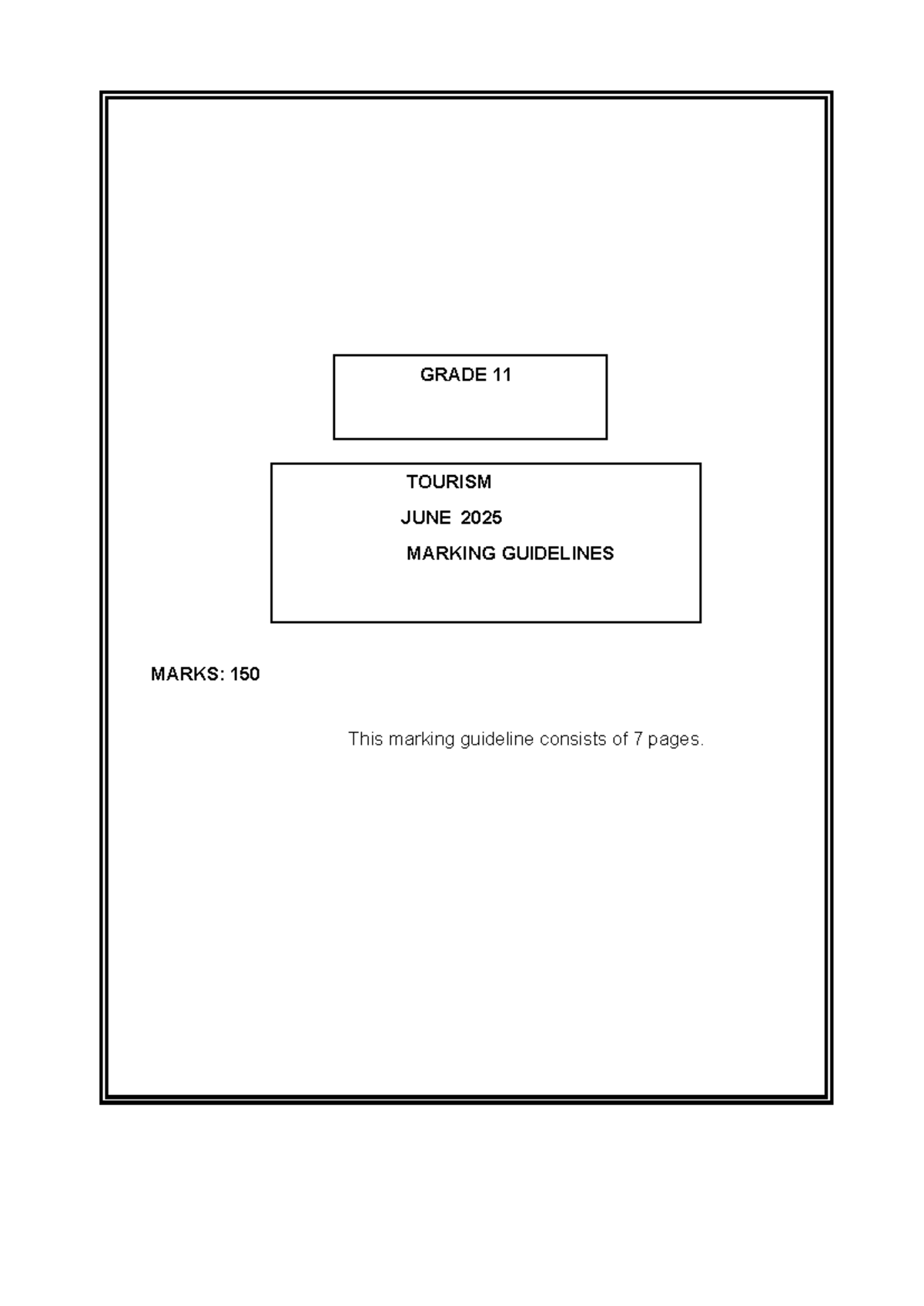 Grade 11 Tourism June 2025 Memo Marking Guidelines (150 Marks) - Studocu