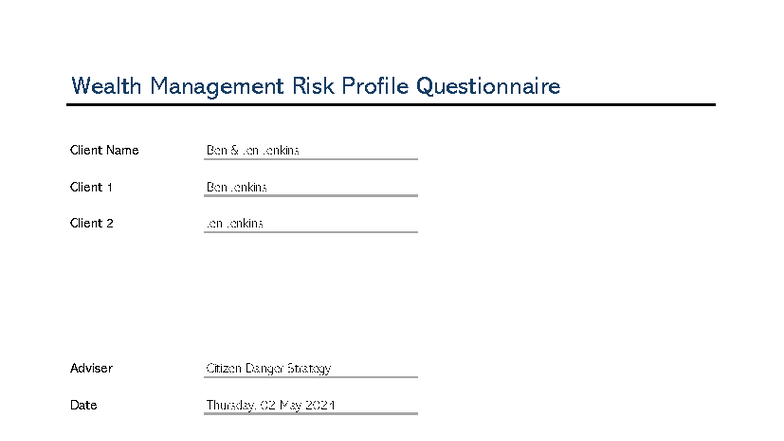 Wealth Management Risk Profile Questionnaire (Client: Ben & Jen Jenkins ...