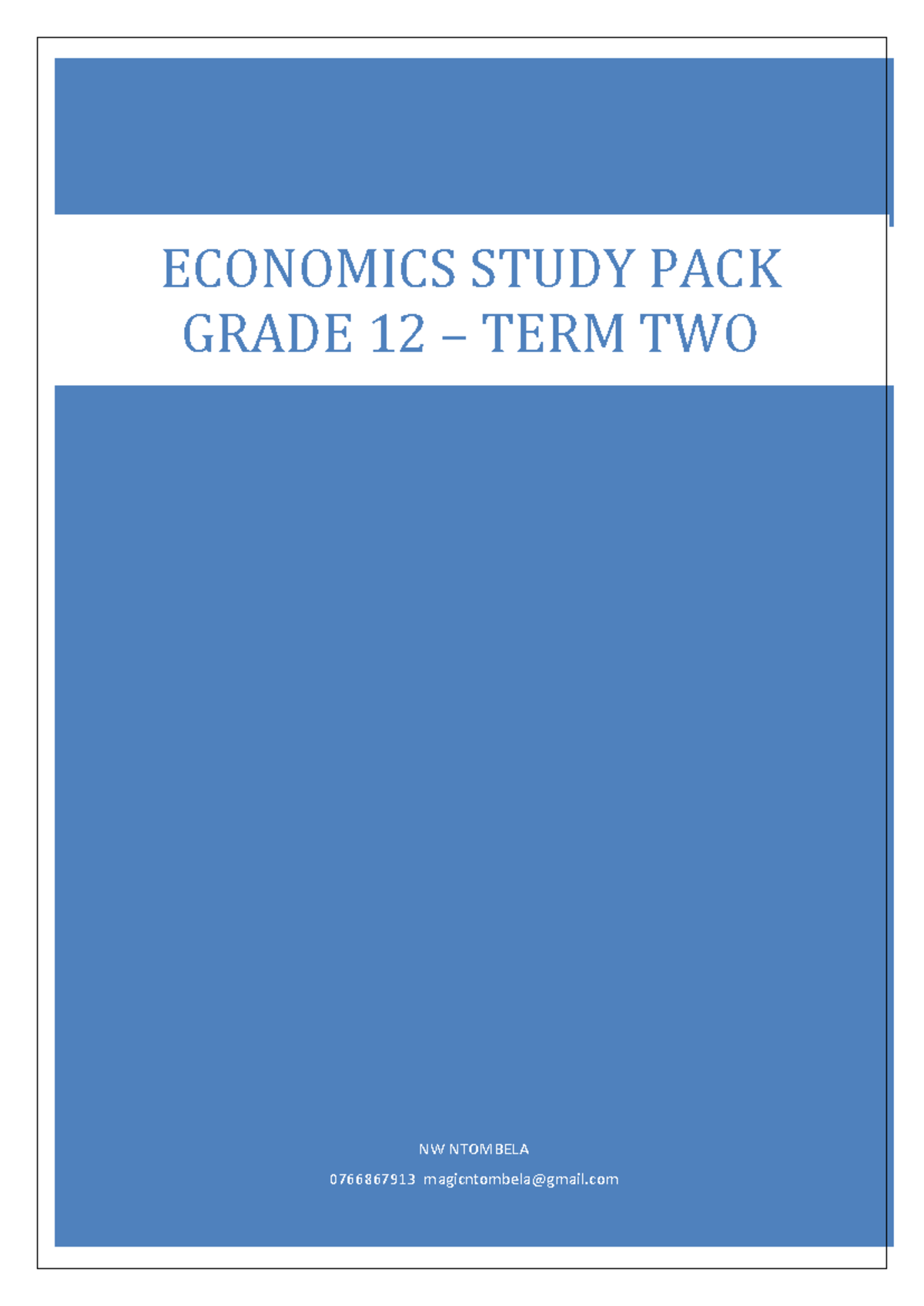 ECONOMICS GRADE 12 TERM 2 STUDY PACK: MARKET DYNAMICS & ANALYSIS - Studocu