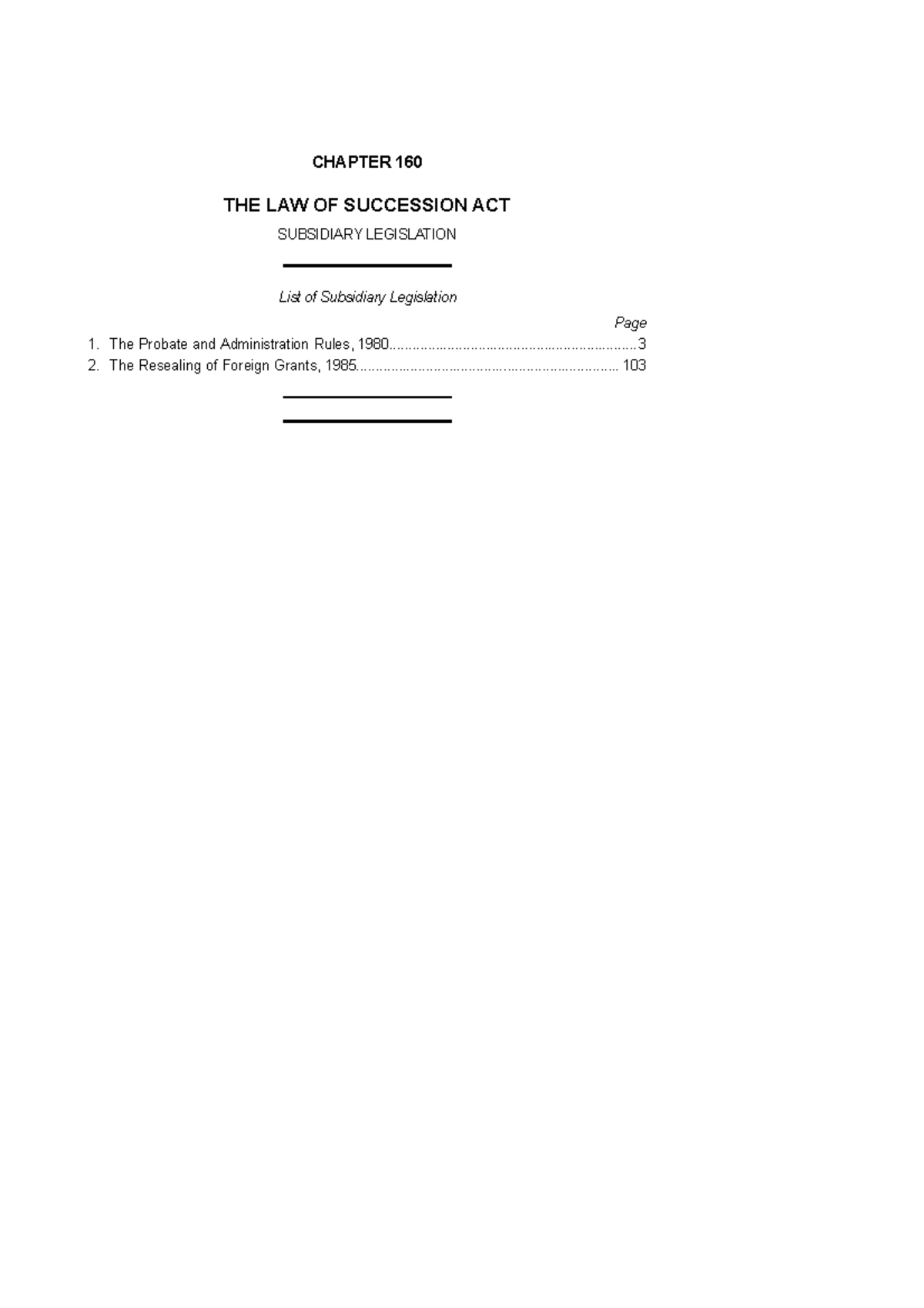 CHAPTER 160: The Law of Succession Act - Probate & Administration Rules ...