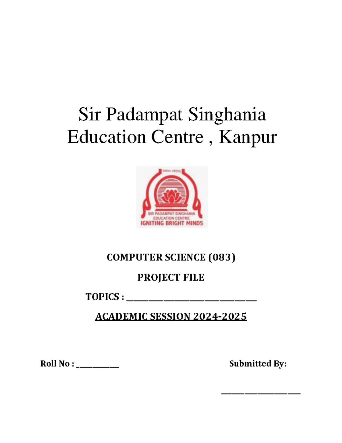 COMPUTER SCIENCE (083) PROJECT FILE: ACADEMIC SESSION 2025 - Studocu