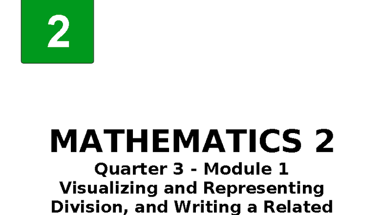 Mathematics 2 Q3 - Module 1: Division Concepts and Equations - Studocu