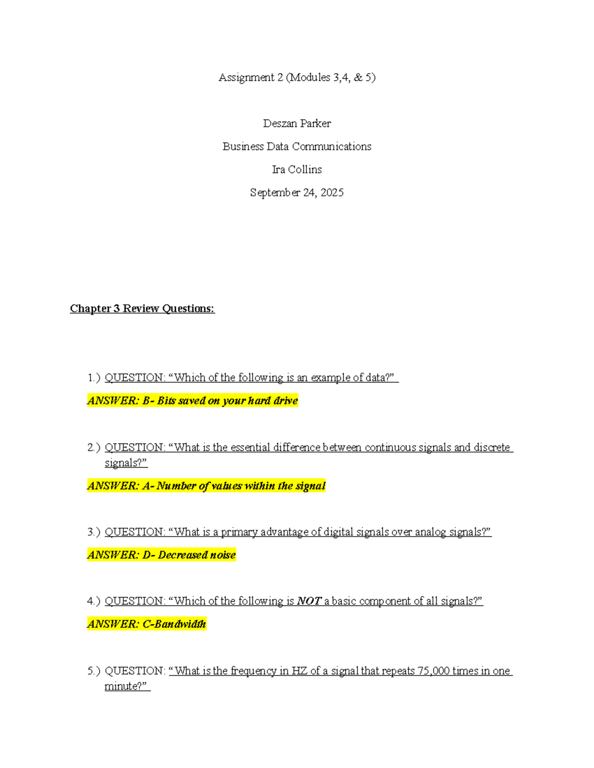Assignment 2 Review Questions for Modules 3, 4, 5 - Business Data Comm ...