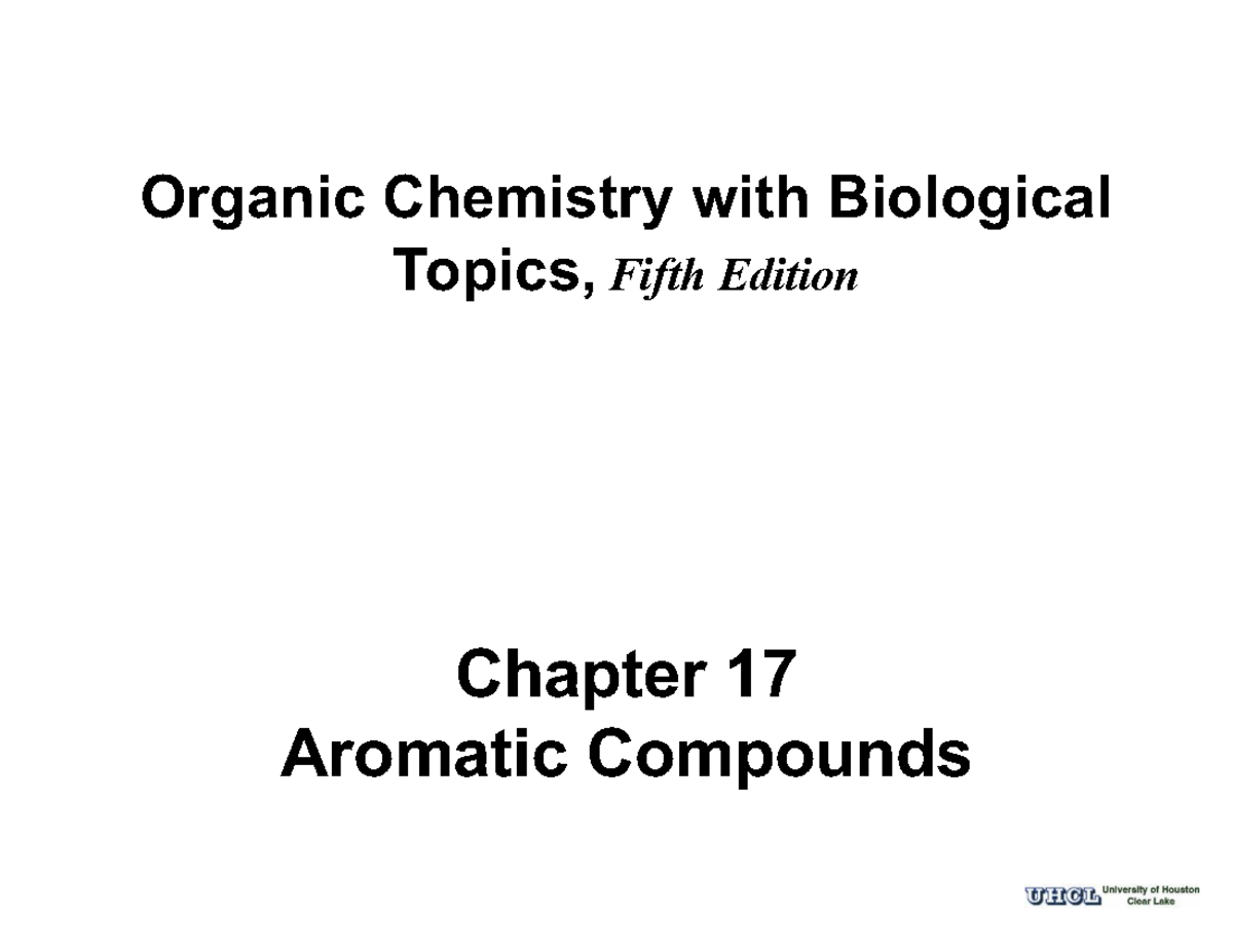 Organic Chemistry (CHEM 101): Chapter 17 - Aromatic Compounds Overview ...