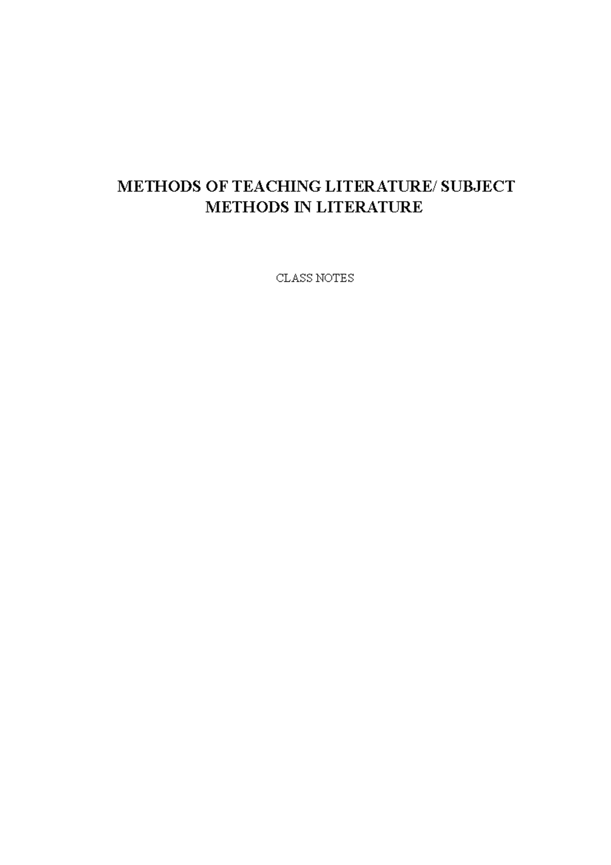 Methods of Teaching Literature: Course Notes and Approaches - Studocu