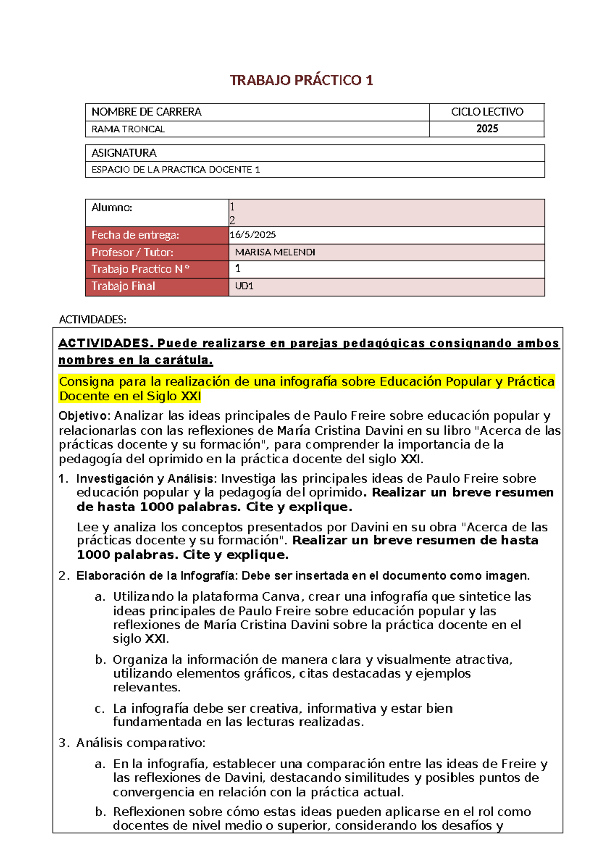 TP1 EPD1 2025 - Infografía sobre Freire y Davini en Práctica Docente ...