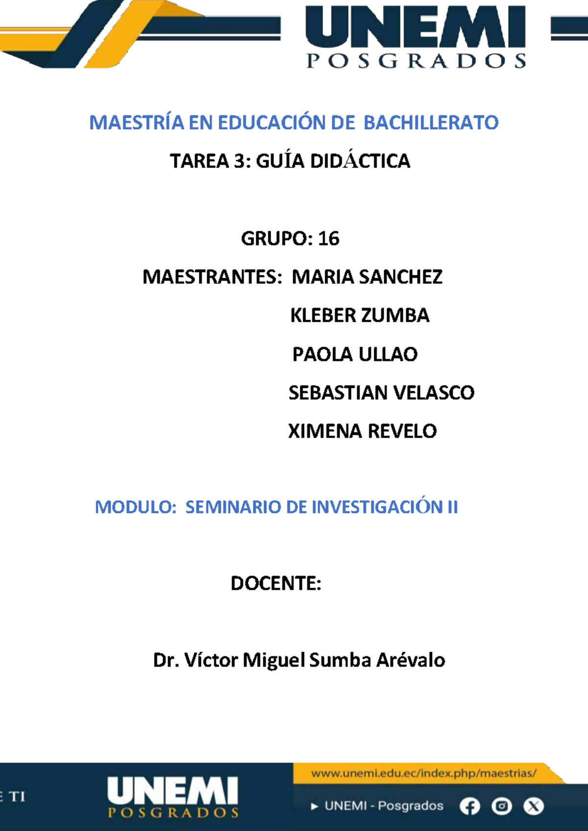 MAESTRÍA EN EDUCACIÓN DE BACHILLERATO TAREA 3: GUÍA DIDÁCTICA DE ...