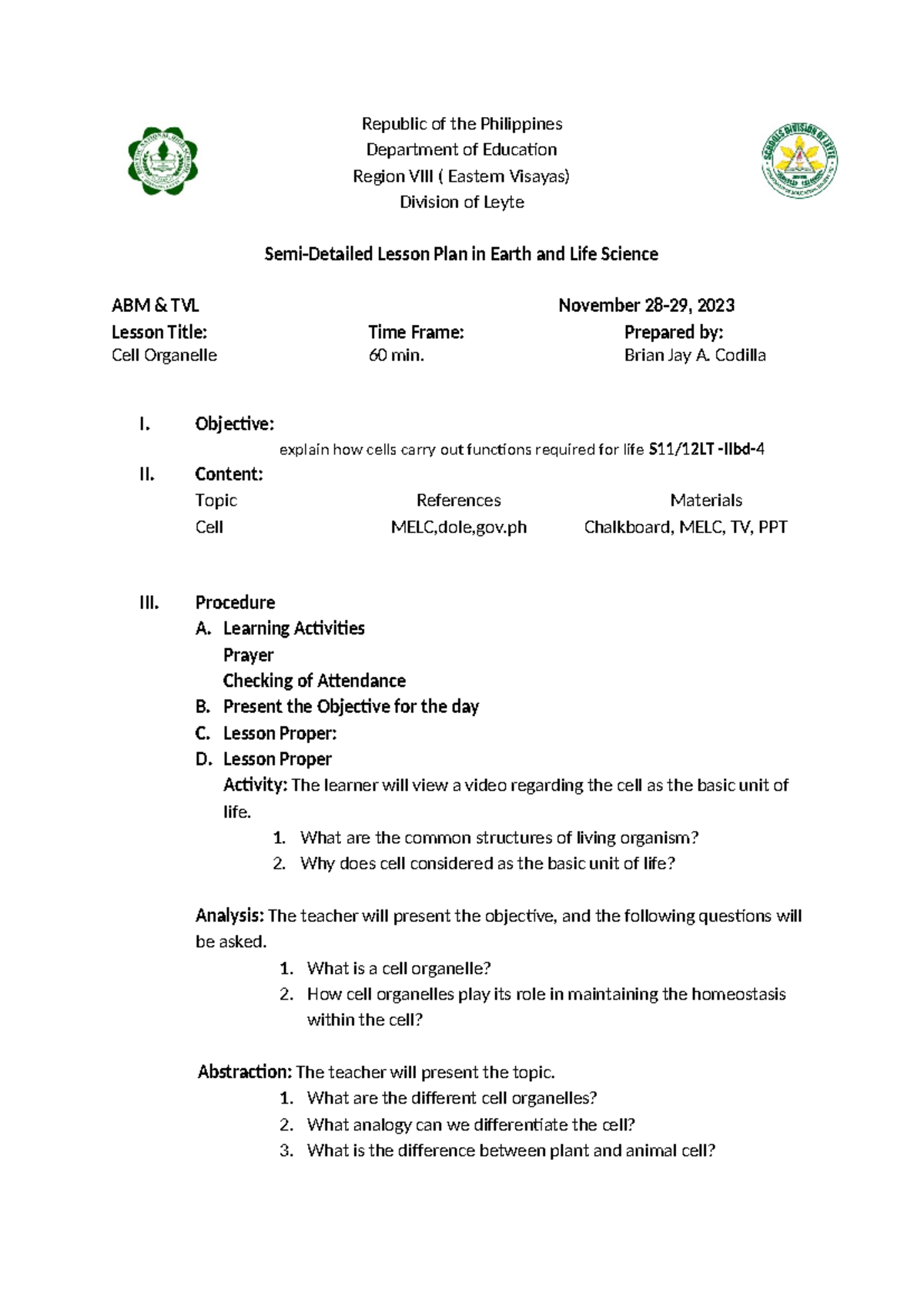 S11/12LT - IIbd - Semi-Detailed Lesson Plan: Cell Organelles Lesson ...