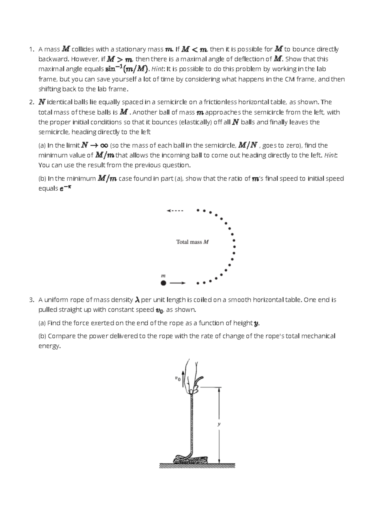 25 tut5 - Tutorial 5 - A mass collides with a stationary mass. If ...